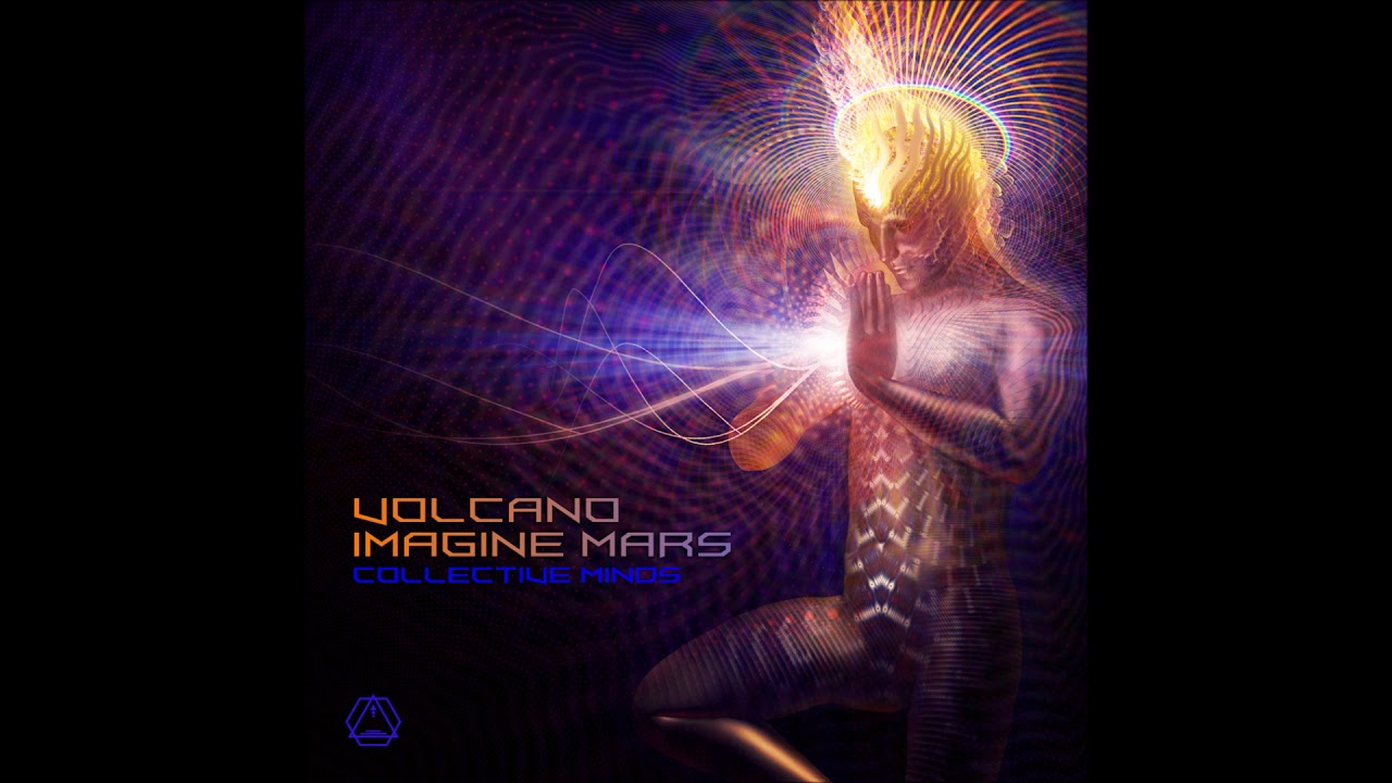 Volcano & Imagine Mars - Collective Minds - YouTube