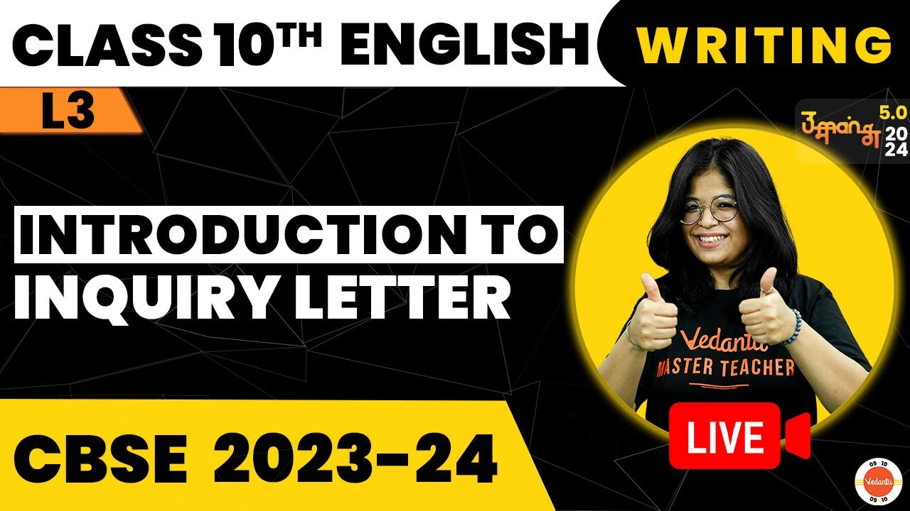 Class 10 English | Writing Skills: Introduction to Inquiry Letter ...