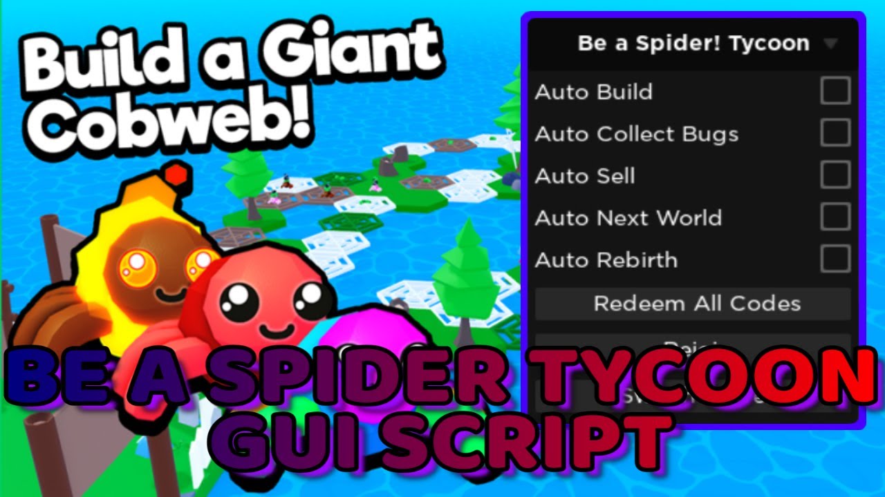 [WORKING!] ROBLOX BE A SPIDER TYCOON GUI SCRIPT | LITERALLY OP FEATURES ...