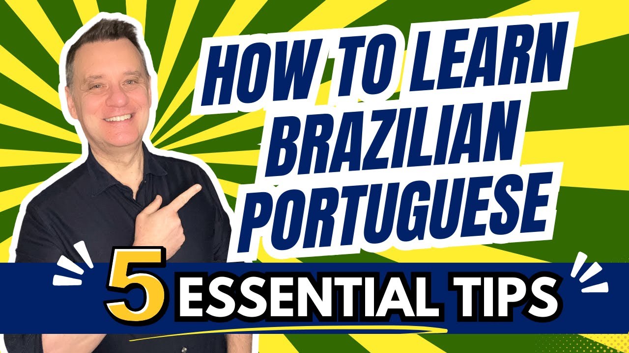 🇧🇷 How to Learn Brazilian Portuguese - 5 Essential Tips - YouTube