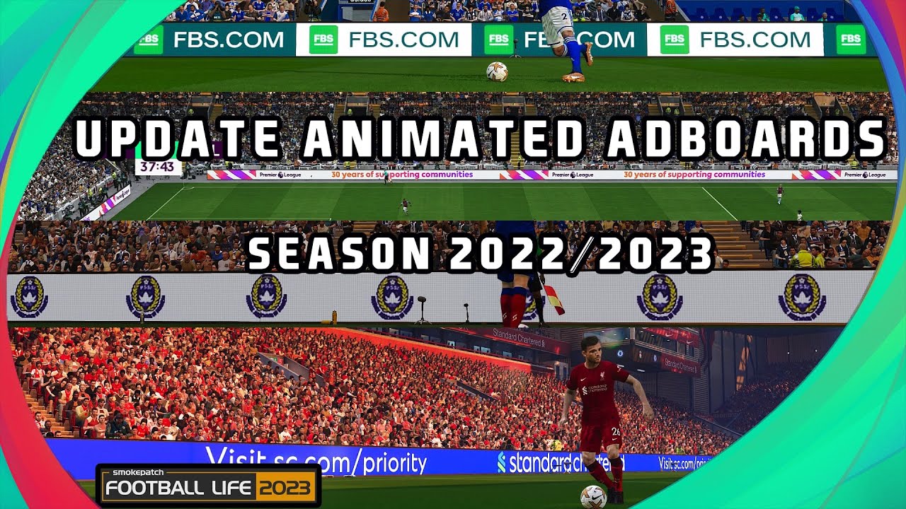 SMOKEPATCH FOOTBALL LIFE 2023 ANIMATED ADBOARDS UPDATE SEASON 2022/2023 ...