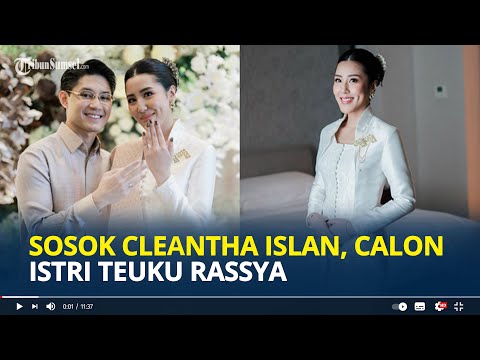 SOSOK Cleantha Islan Calon Istri Teuku Rassya Anak Tamara Bleszynski, Resmi Dilamar Setelah 5 Tahun