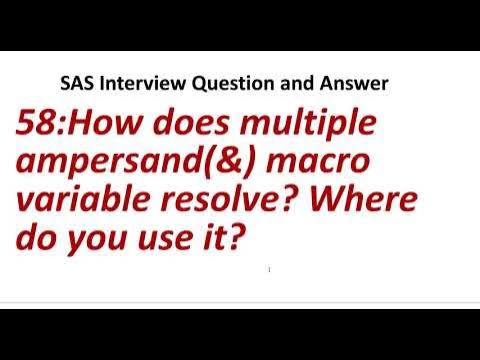 58. How does multiple ampersand(&) macro variable resolve? Where do you use it? || SAS Interview ...