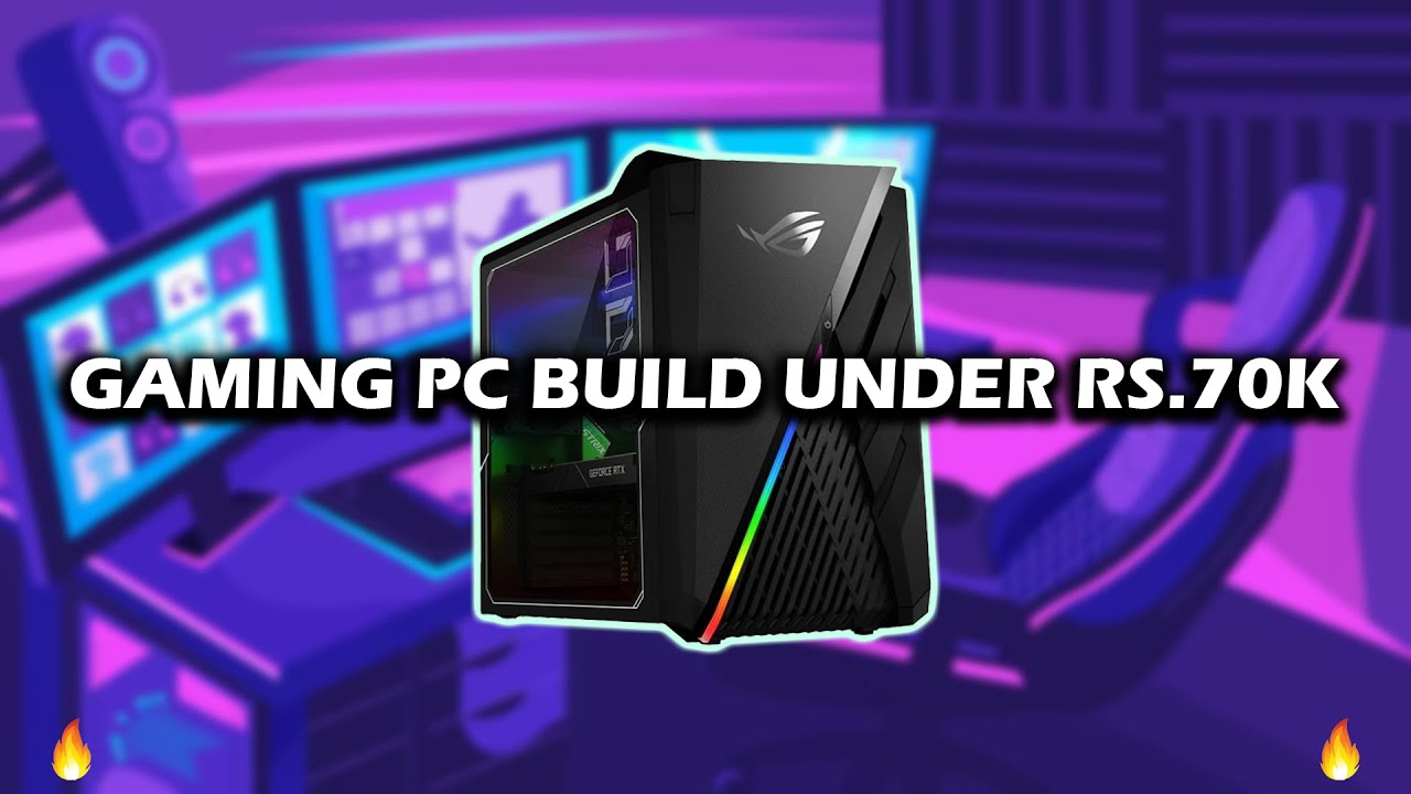 Gaming pc Build Under Rs.70000 | DDR5 | In 2024 🔥 - YouTube