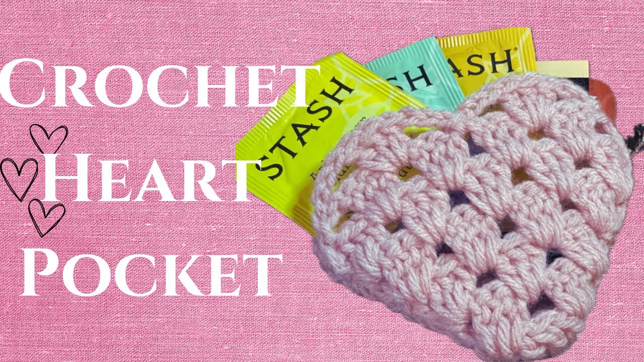 Crochet a Heart Pocket for Valentine's Day! - YouTube