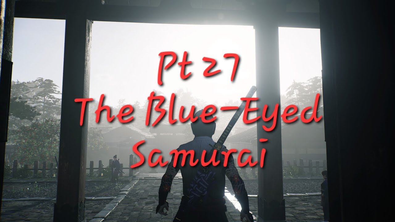 The Blue-Eyed Samurai | Rise of The Ronin | Pt 27 - YouTube