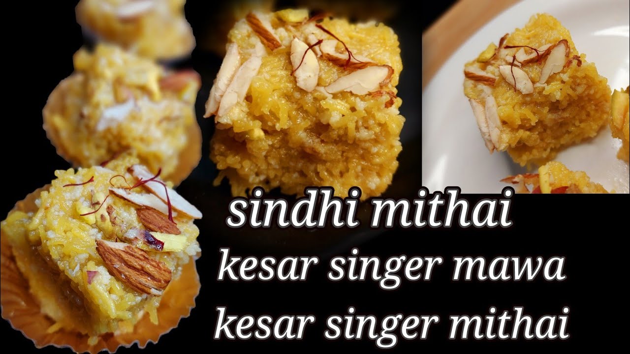 sindhi singer mithai/ sev burfi / kesar singar maoo/ singer burfi ...