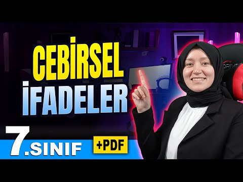 7. SINIF MATEMATİK  | Cebirsel İfadeler Konu Anlatımı