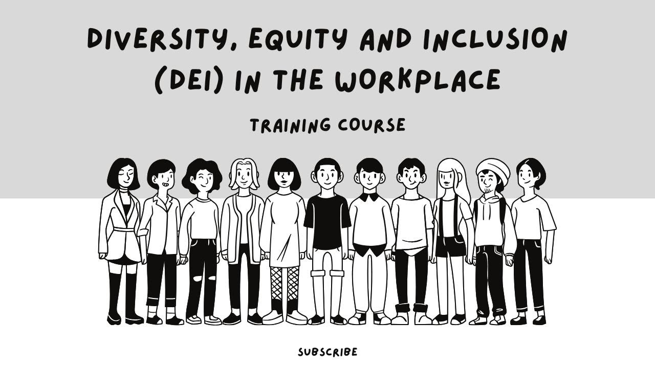 Diversity, Equity and Inclusion (DEI) in the Workplace Training Course ...