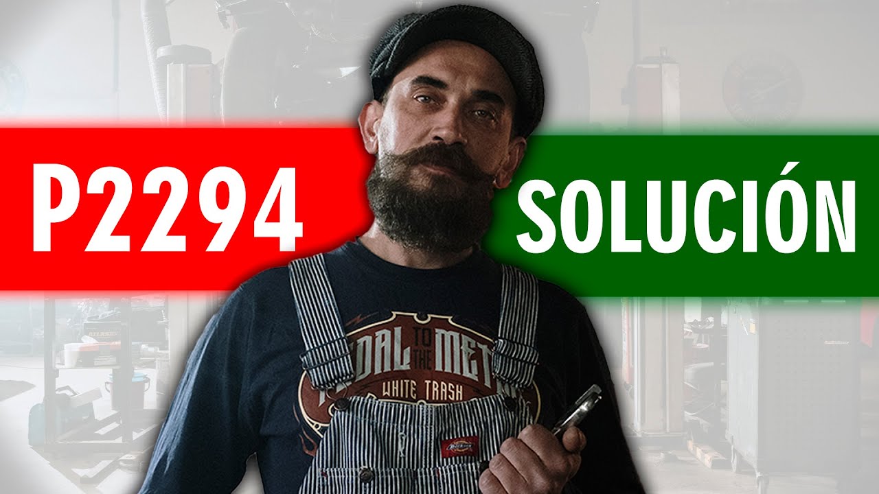 CÓDIGO P2294 🟢 Solucionado 🟢 Código Avería Regulador Presión de ...