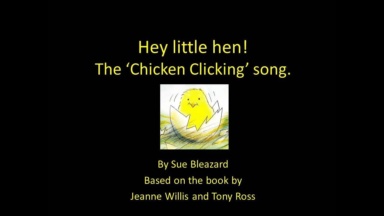 Hey little hen! Chicken Clicking Online Safety WITH VOCALS - YouTube