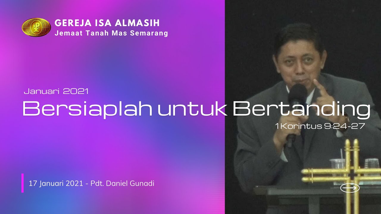 Ibadah Raya 17 Januari 2021 - Pdt. Daniel Gunadi - YouTube