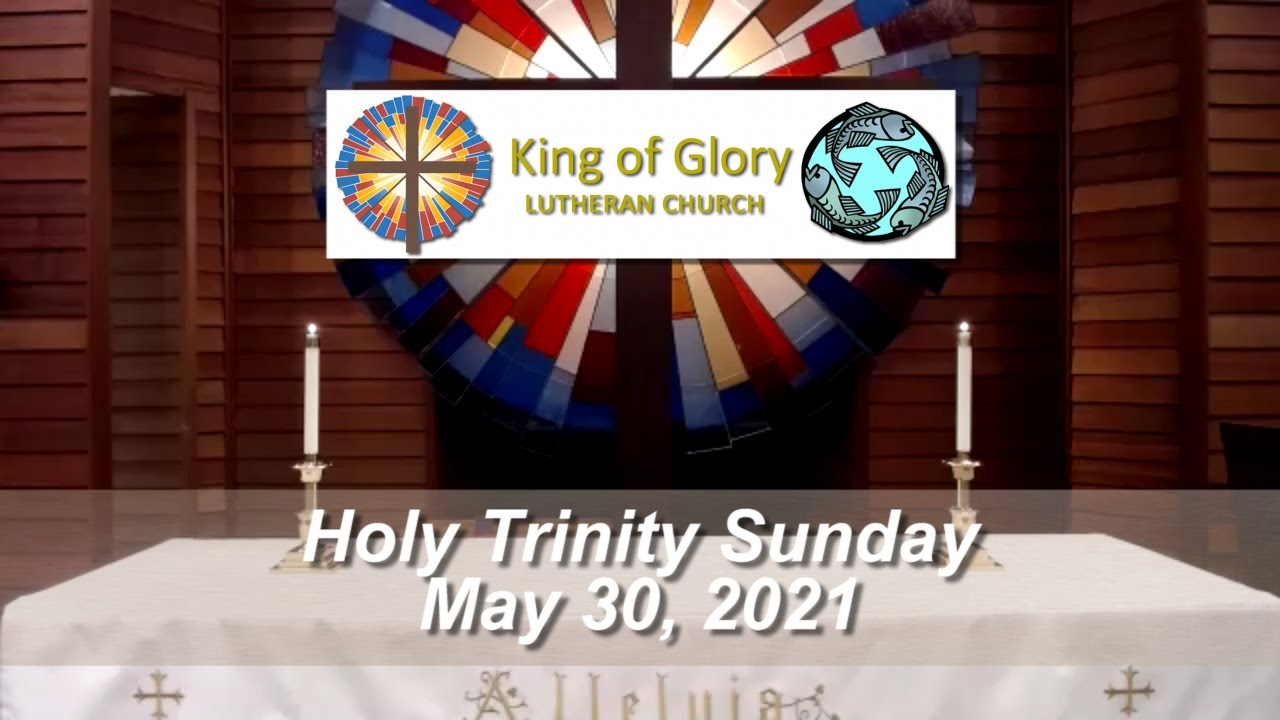 Holy Trinity Sunday May 30 2021 - YouTube