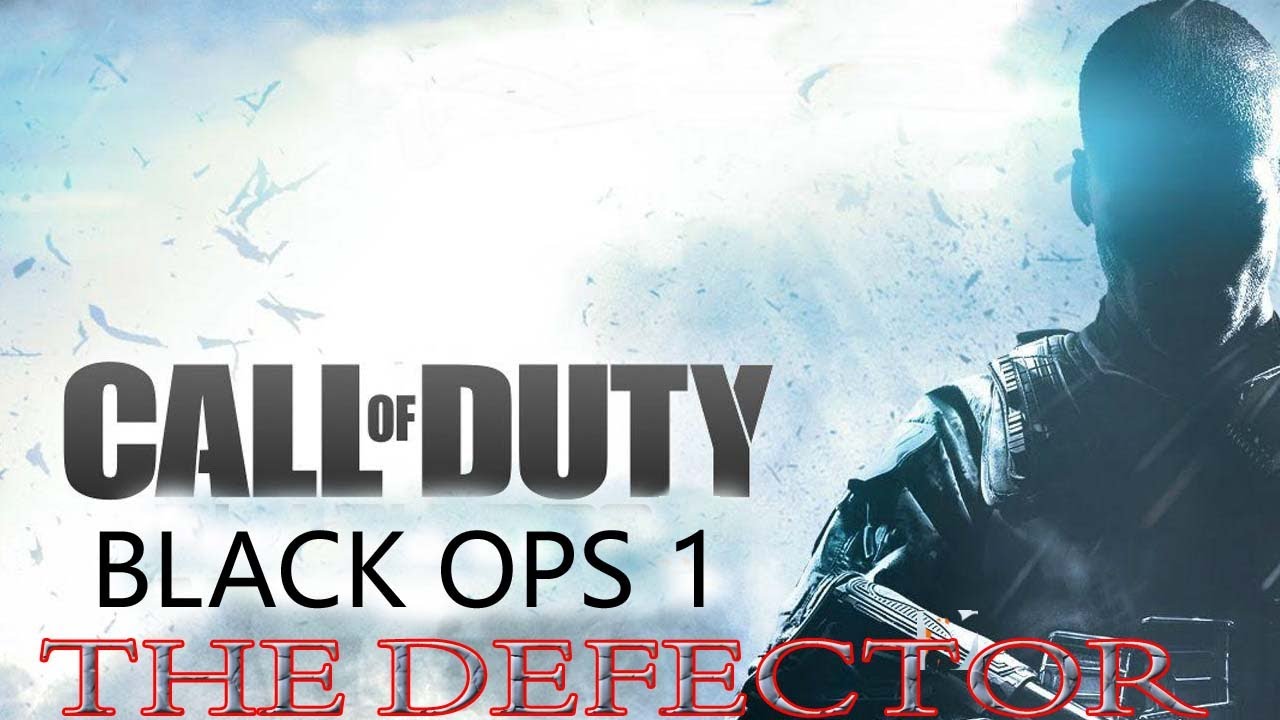 THE DEFECTOR BLACK OPS1 - YouTube