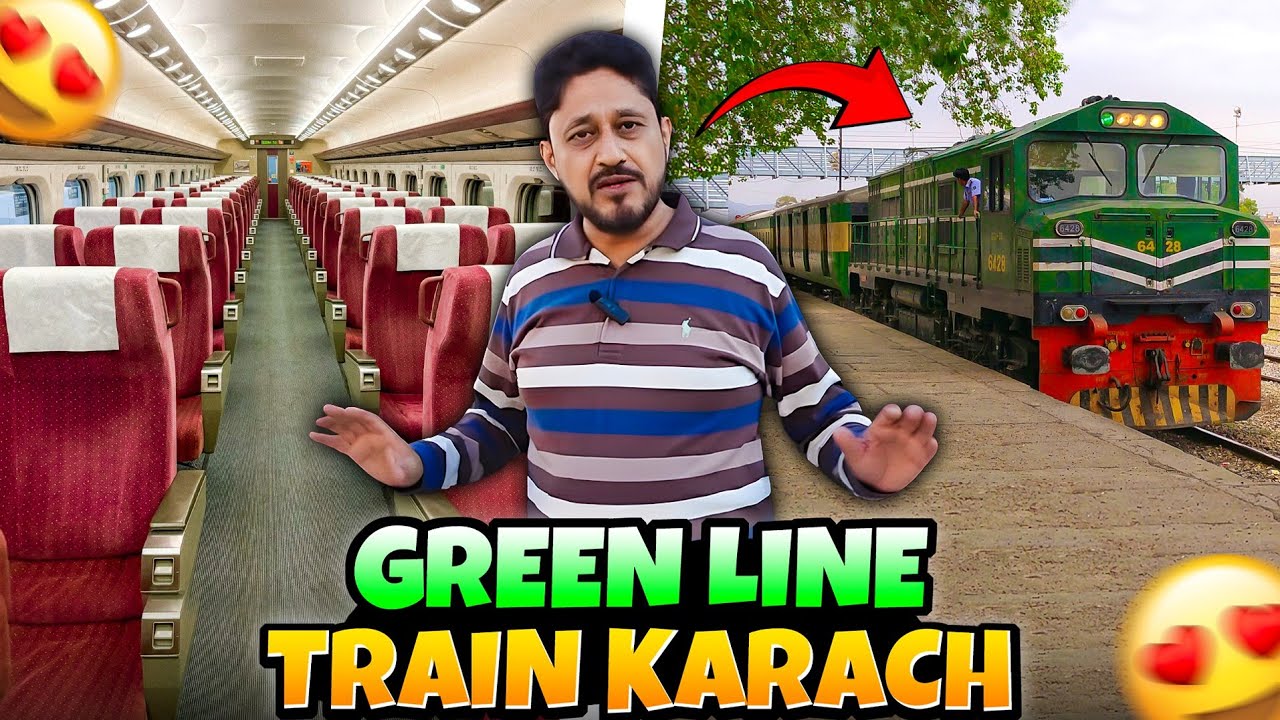 Green Line Train Ticket Cost and Facilities | Karachi to Lahore and ...