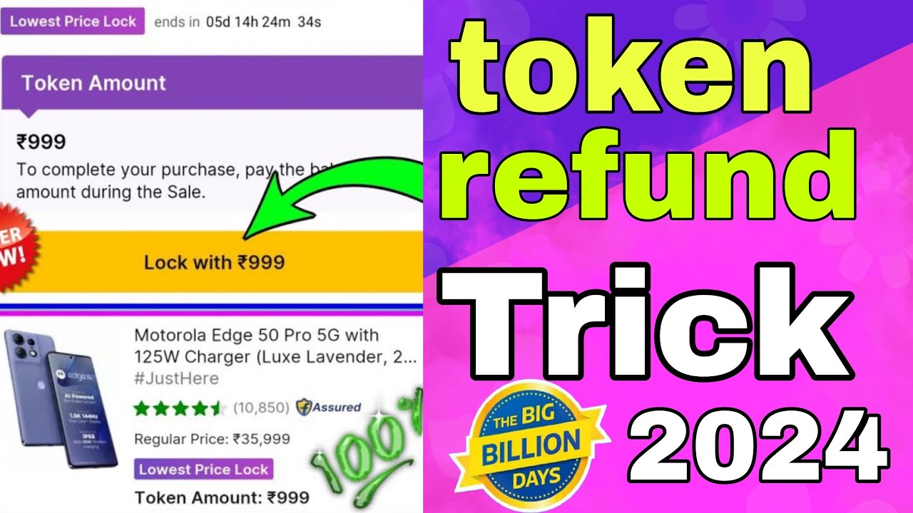 flipkart bbd token refund process| flipkart token refund kaise kare ...