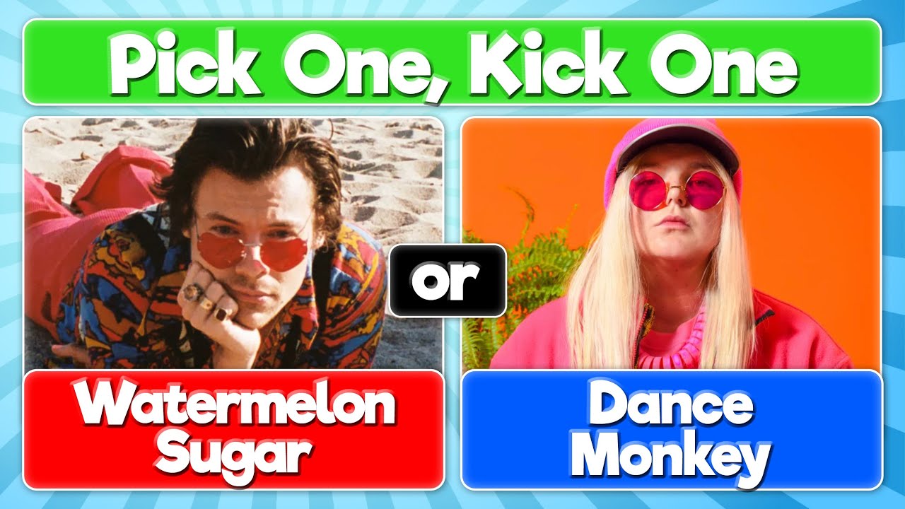 Pick One Kick One for the Most Popular Songs (with MUSIC 🎶)! - YouTube
