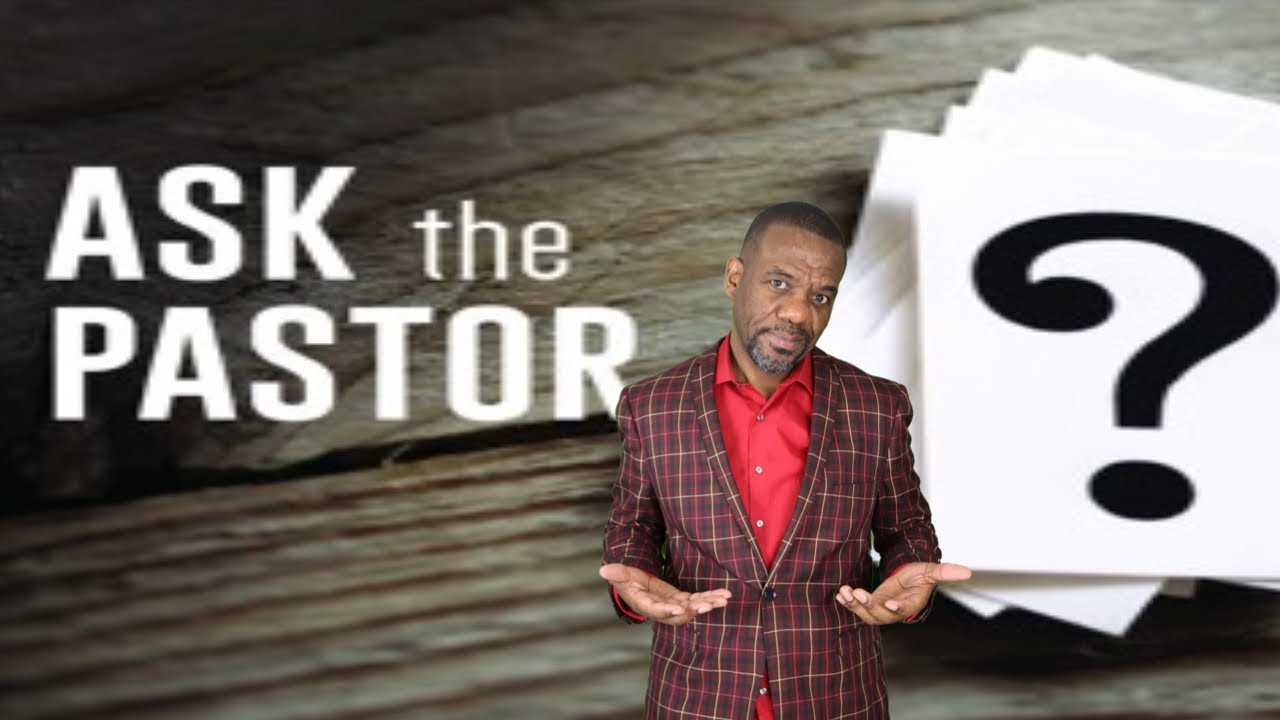Ask The Pastor - Q&A for October 22, 2021 - YouTube