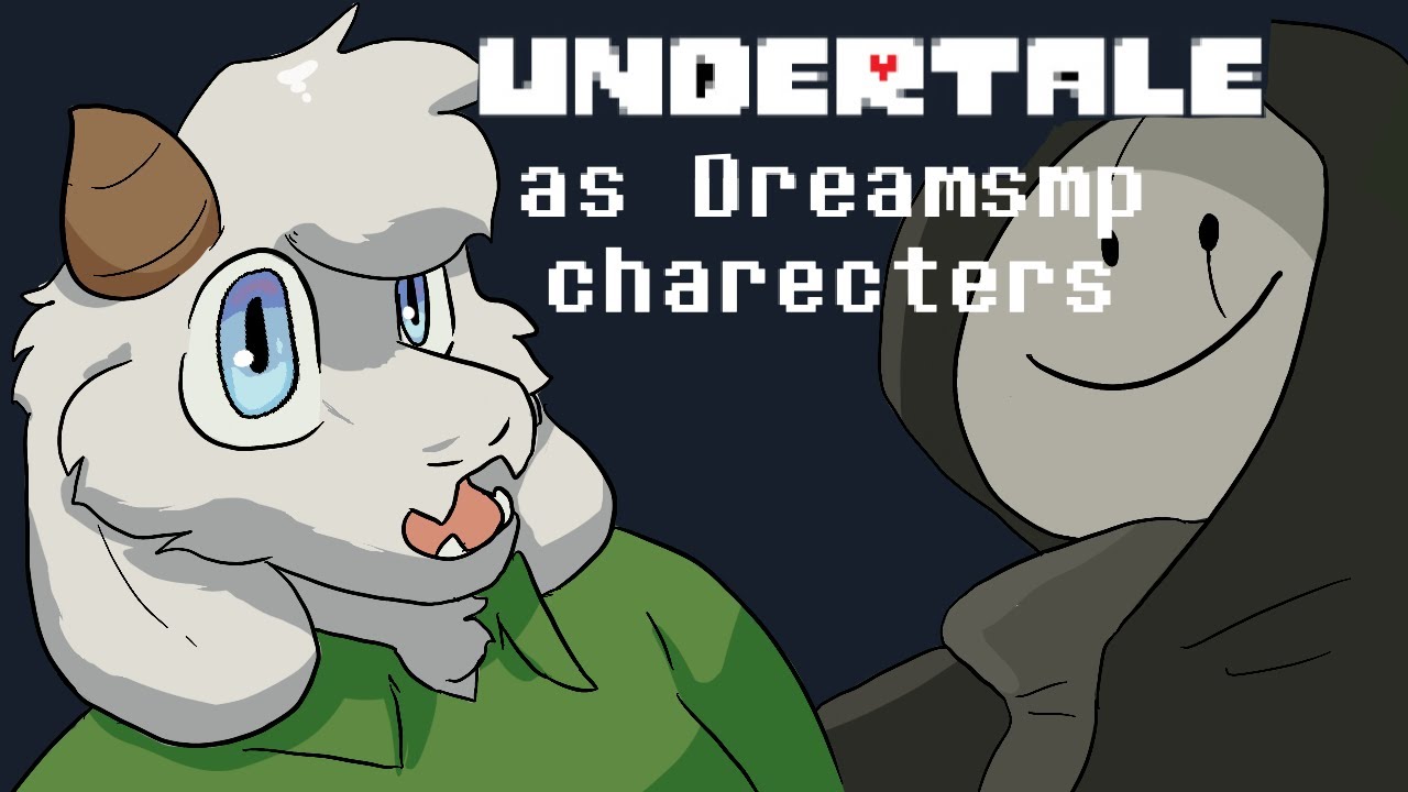 Some Dream smp Characters as Undertale/Deltarune Characters | Animation ...