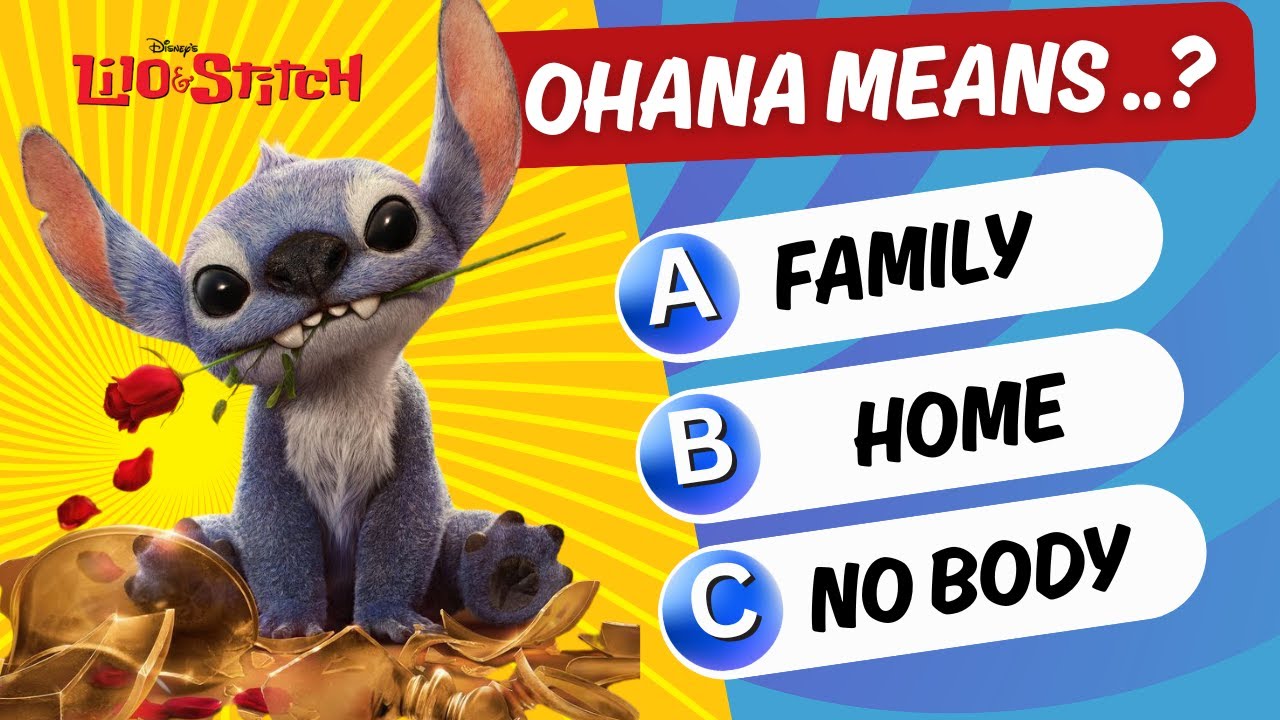 Lilo & Stitch Movie 2025 Trivia Quiz ~ New Lilo & Stitch Challenge ...