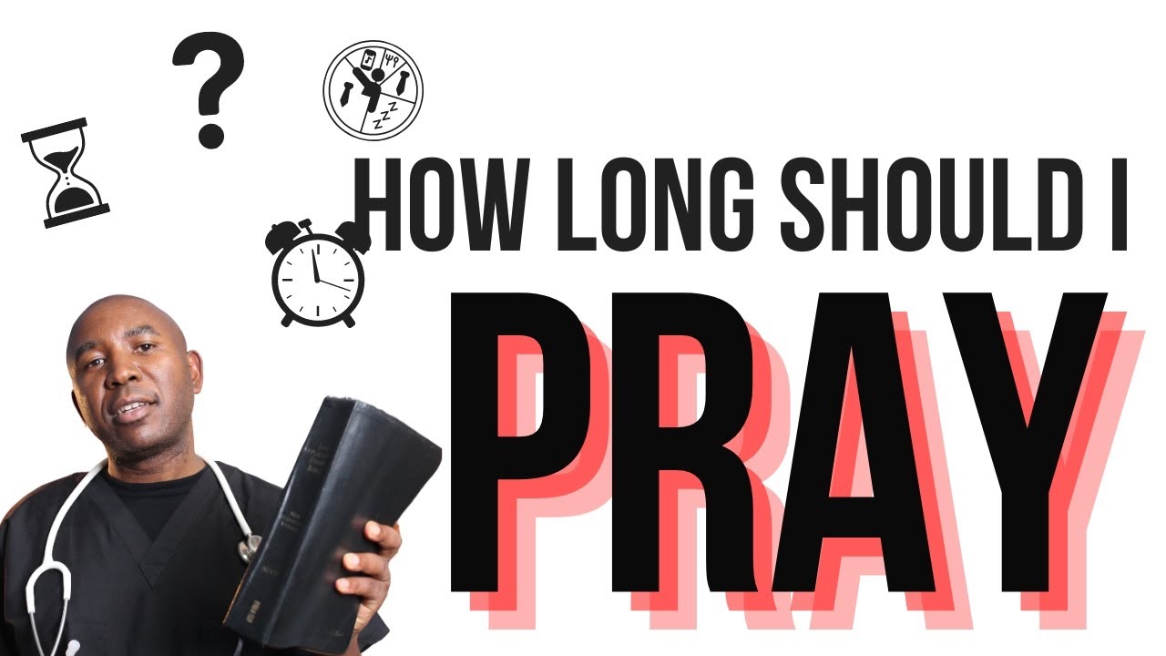 How long should I pray daily - YouTube