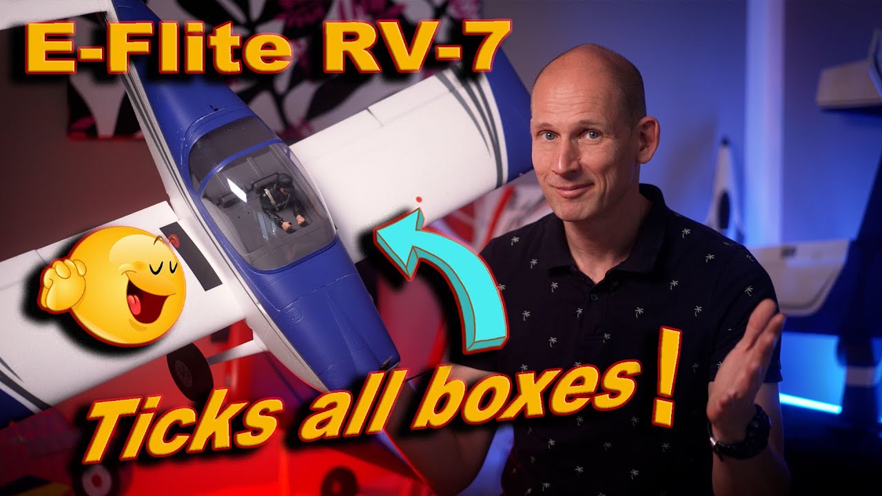 E-Flite RV-7 This plane ticks all the boxes! - YouTube