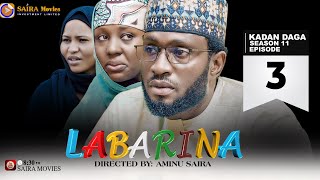 Labarina Season 11 Episode 3 Original Najeriya Hausa Film Mp3 & Mp4 ...