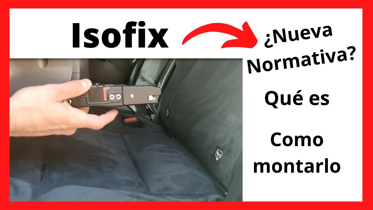 Qué es Isofix y como Montarlo - YouTube