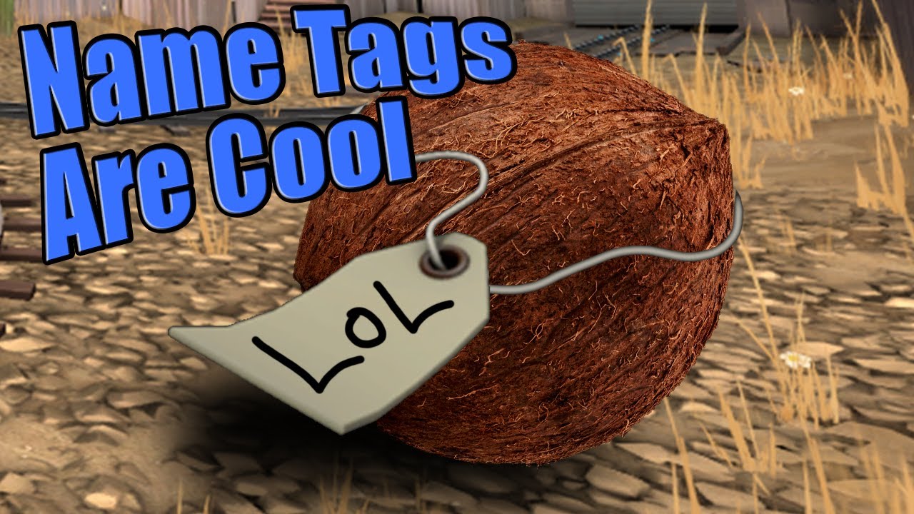 Name Tags Are Cool - YouTube