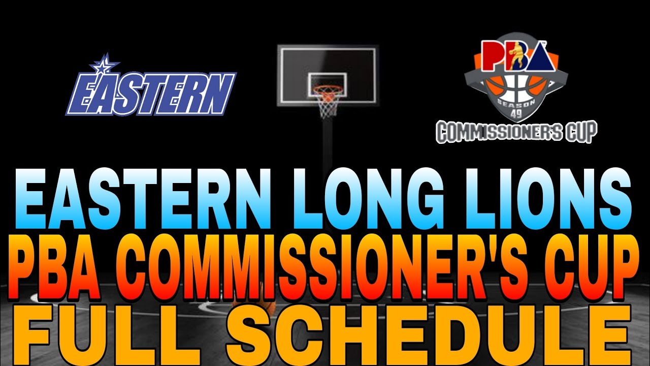 🔴 EASTERN LONG LIONS 🔴 FULL GAMES SCHEDULE | PBA SEASON 49 COMMISSIONER ...