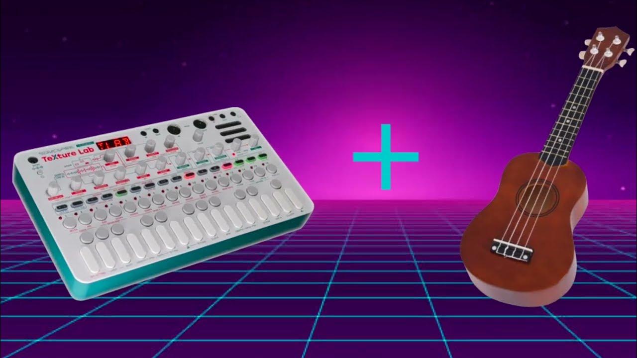 Granular Synthesis of Ukulele w/ Sonicware Texture Lab Demo - YouTube