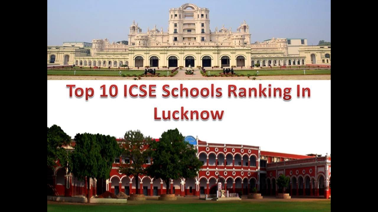 Top 10 ICSE Schools Ranking In Lucknow | Refer Description Box For ...