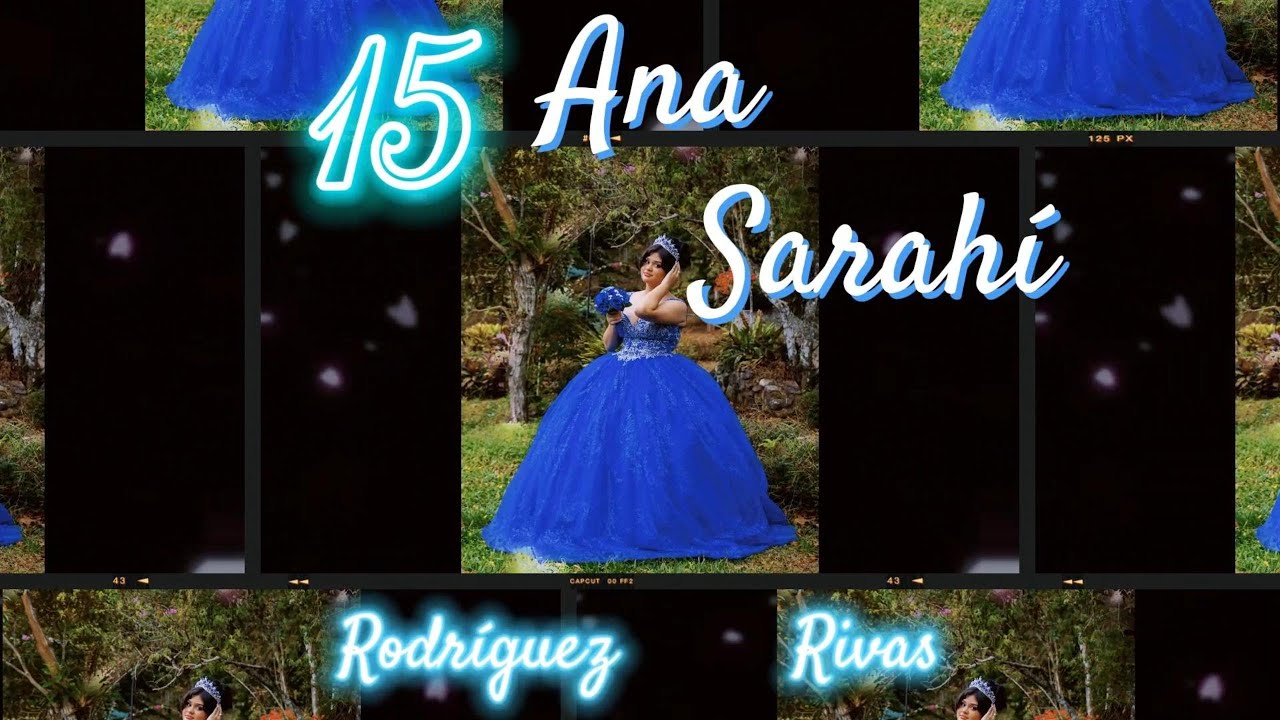 15 DE ANA SARAHI - YouTube