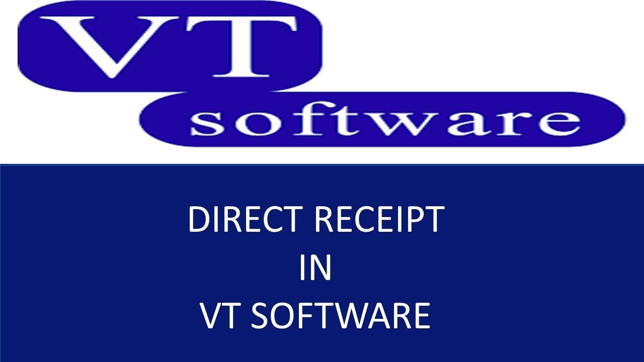 bank receipt in vt software | vt software tutorial | vt transaction ...