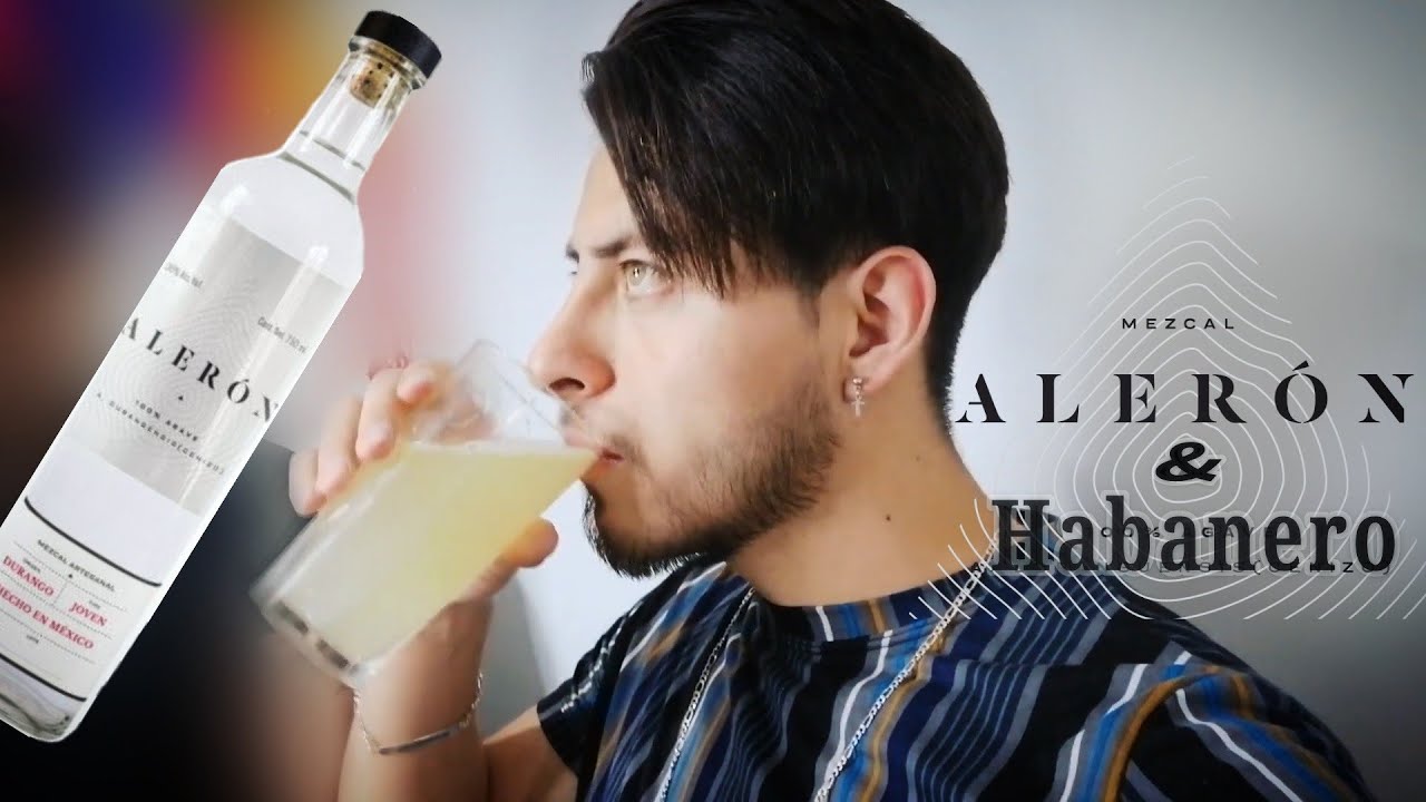 Mezcal Alerón Con Habanero/ La Bebida De Salomundo - YouTube