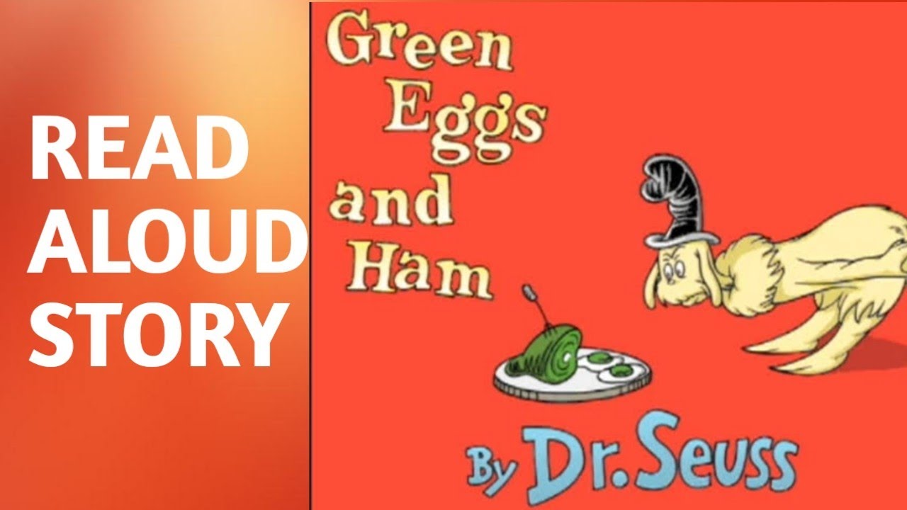 READ ALOUD STORY: GREEN EGGS AND HAM BY DR. SEUSS - YouTube