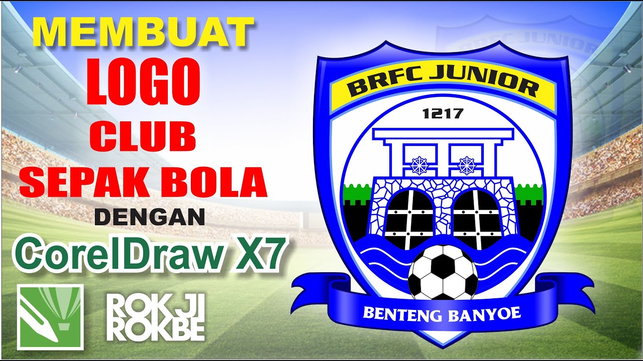 Cara Membuat Logo Club Sepak Bola Menggunakan CorelDRAW X7 - YouTube