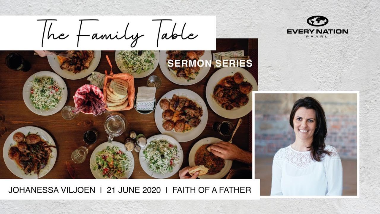 21 June 2020 - The Family Table Sermon Series (2/4) - YouTube