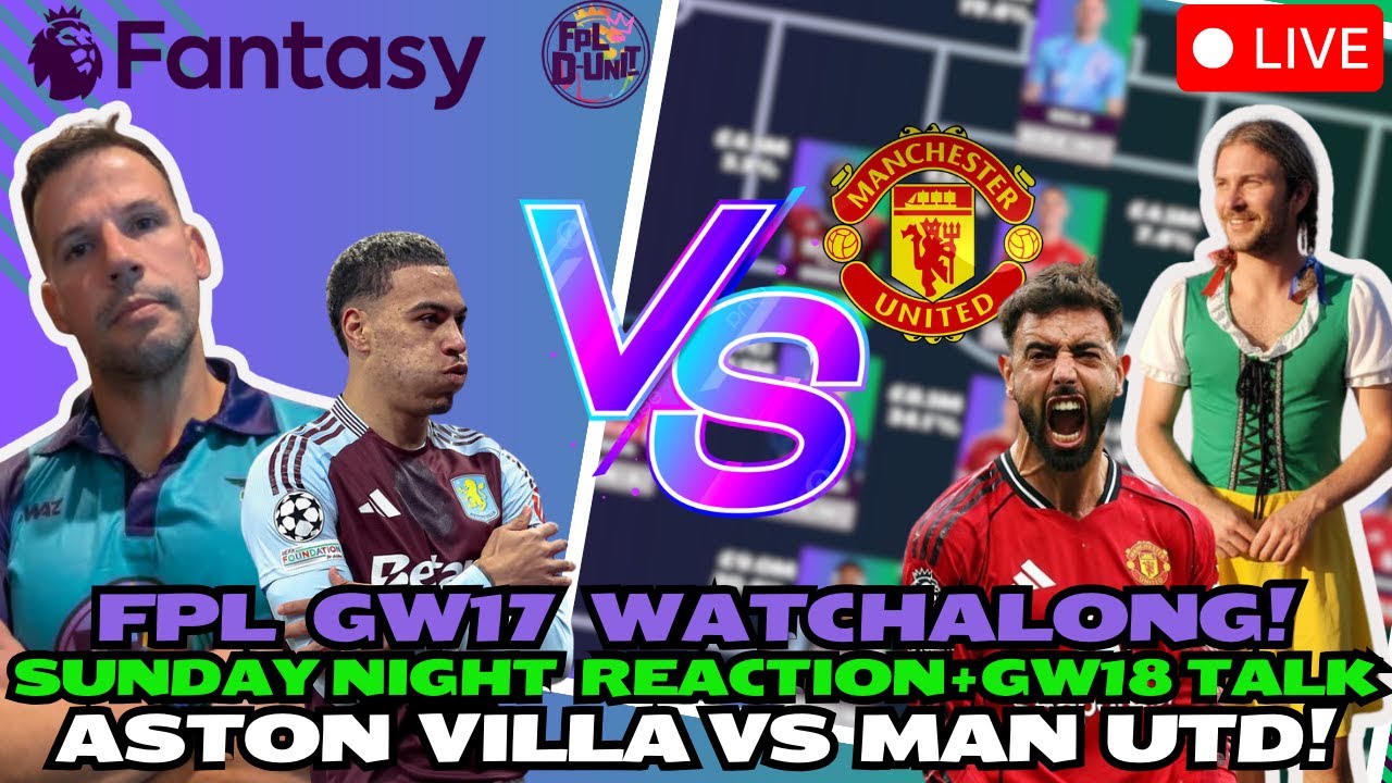 TEMU JESUS 100PT WEEK 🔥🎉🎲 | ASTON VILLA VS MAN UTD LIVE! 🚨| Fantasy ...