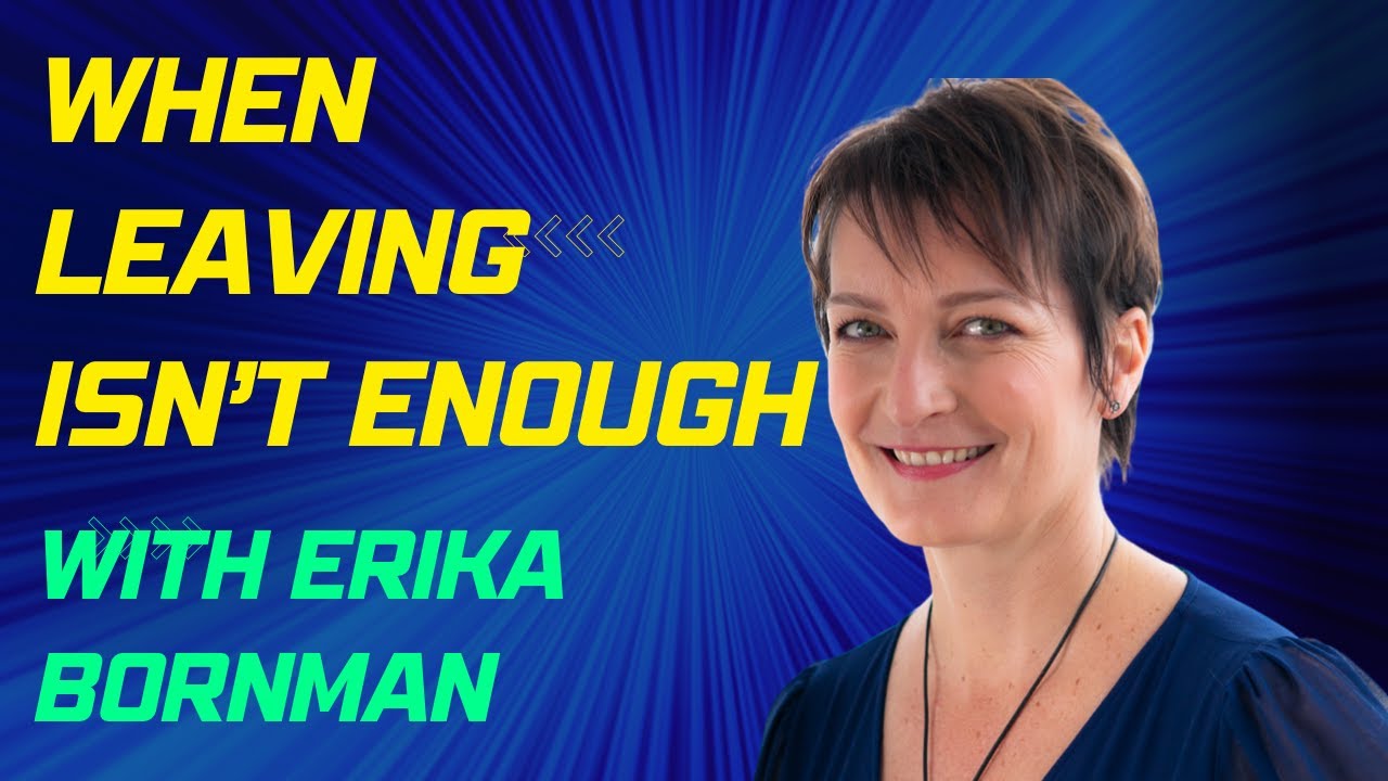 Interview with Erika Bornman Pt. 1: When Leaving isn't Enough - YouTube