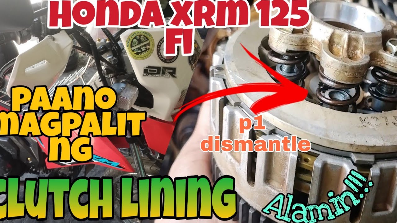 HONDA XRM 125 Fi PAANO MAGPALIT ng CLUTCH LINING part 1 dismantle. DIY ...