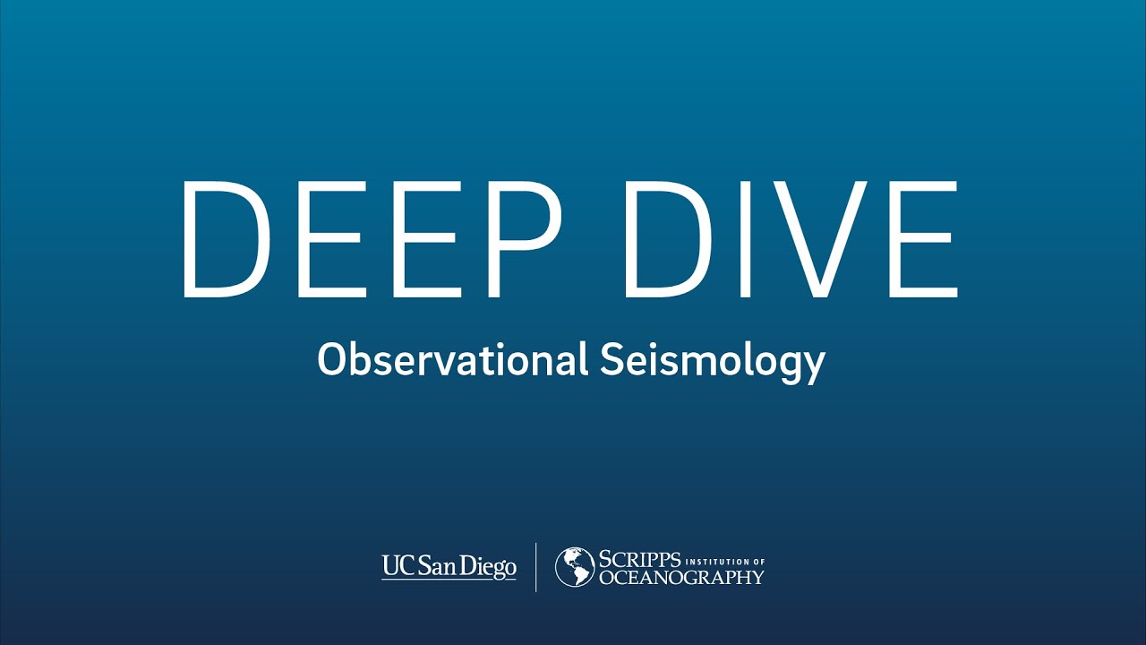 Deep Dive: Observational Seismology with Wenyuan Fan - YouTube