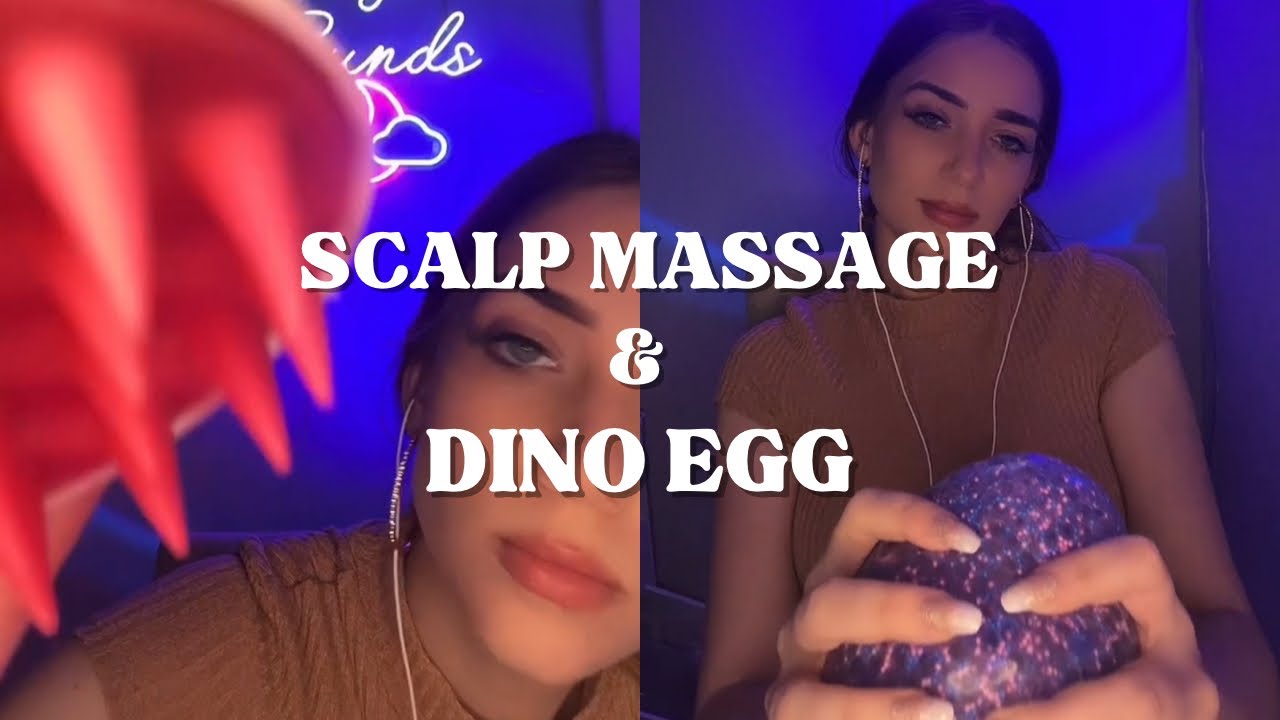 💤Detailed Scalp Massage & Dino egg for sleep💤 - YouTube