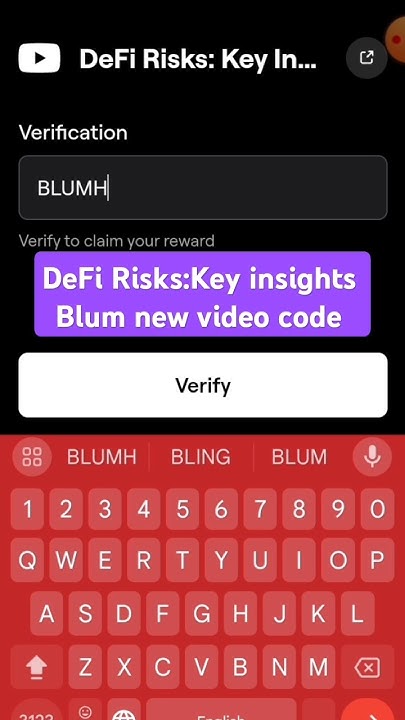 Defi Risks Key Insights Blum Video Code|Defi Risks Key Insights Blum Today Verification Keyword ...
