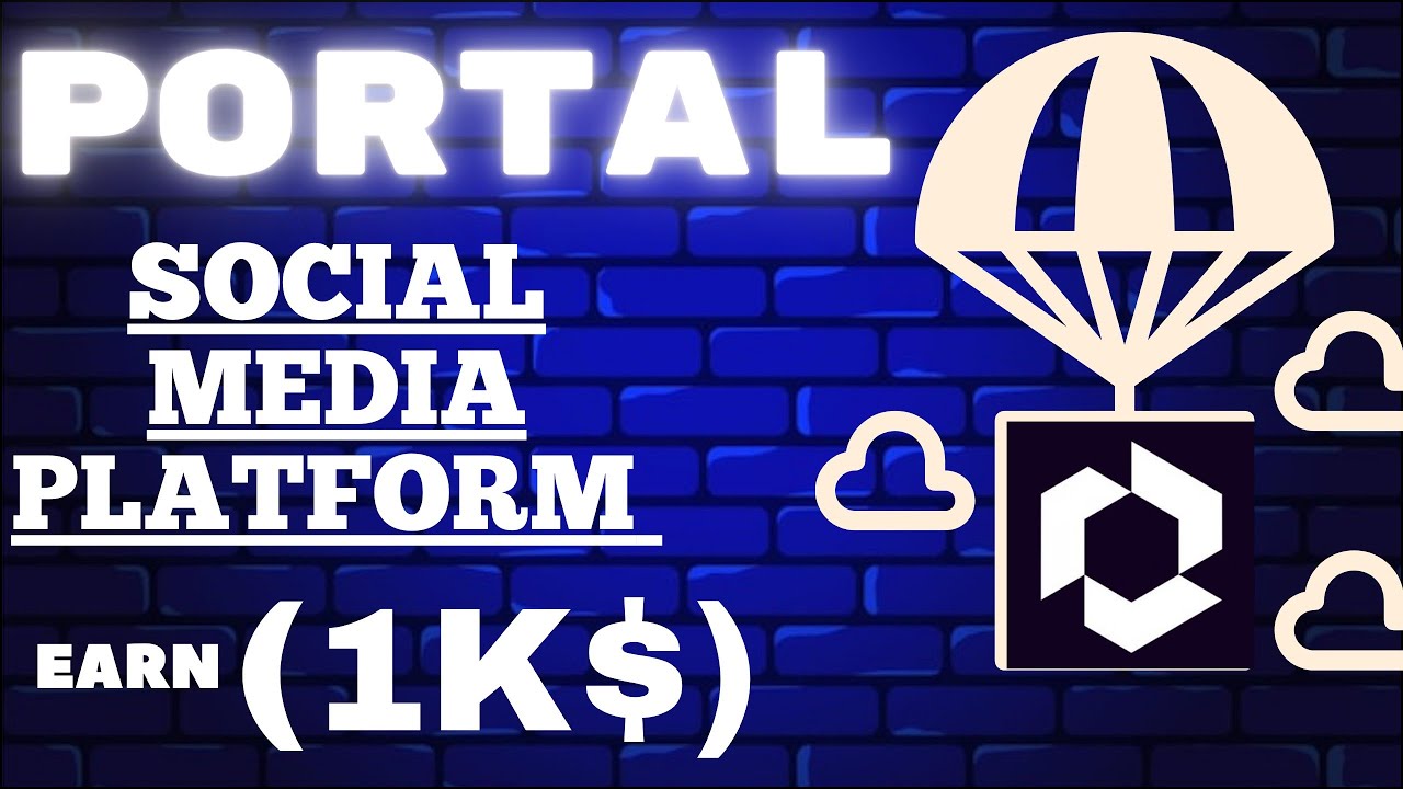 Portal Coin Airdrop | Social Media Platform | Join Fast And Engage Your ...