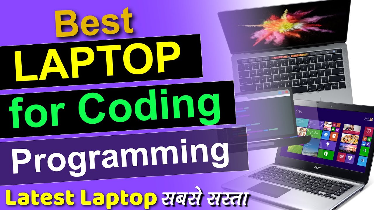 Which Laptop Is Best For Coding And Programming Coding Ke Liye Konsa Processor Achha Hai YouTube which-laptop-is-best-for-coding-and-programming-coding-ke-liye-konsa-processor-achha-hai-youtube