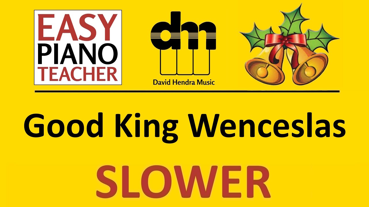 Good King Wenceslas SLOW piano tutorial: EASY keyboard Christmas carol ...