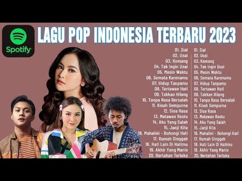 Lagu Pop Terbaru 2023 TikTok Viral 'TOP Hits Spotify Indonesia 2023 ...