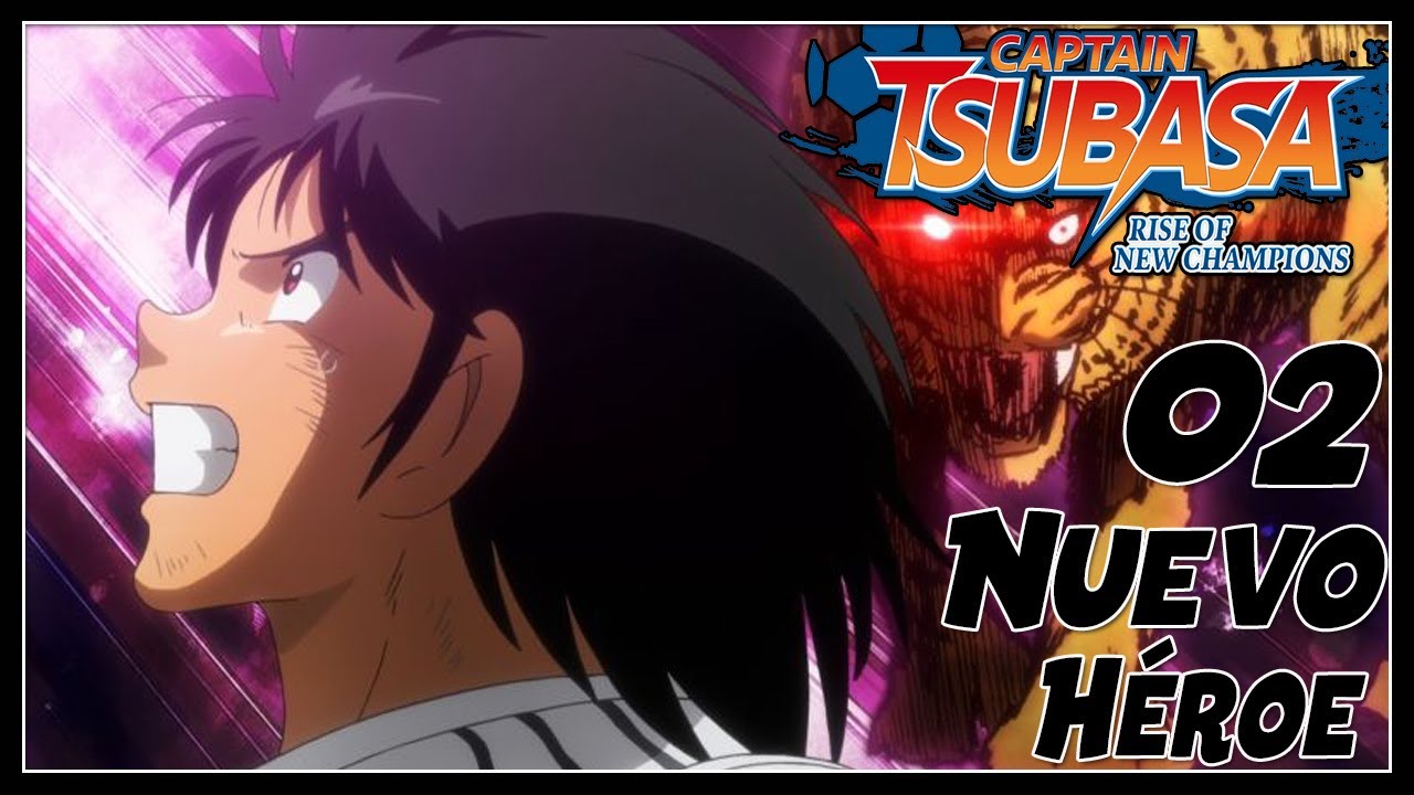 Parte 2 "El segundo tigre del Toho" 🐯Captain Tsubasa: Rise of New ...