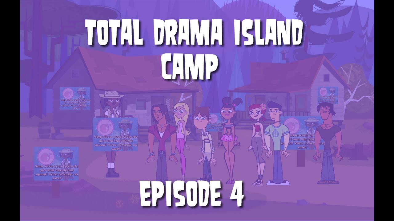 Total Drama Island Camp Episode 4 - YouTube